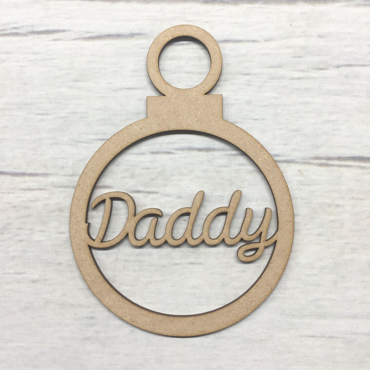 Base MDF - Bauble - Name Customised — Hobby Island UK